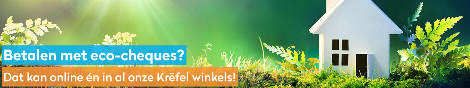 Ecocheques bij Krëfel - Bestel energiezuinige producten